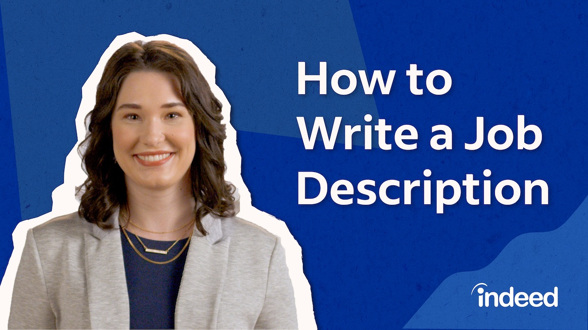 How to Write a Job Description [Video + Transcript]