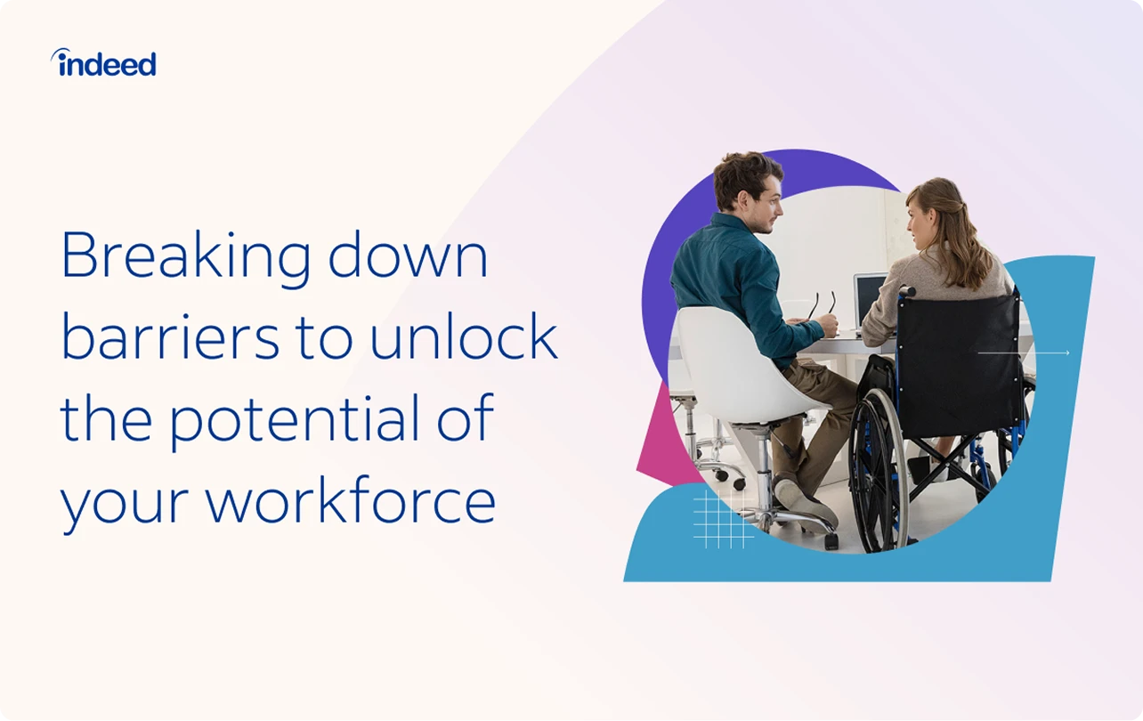 Breaking down barriers to unlock the potential of your workforce