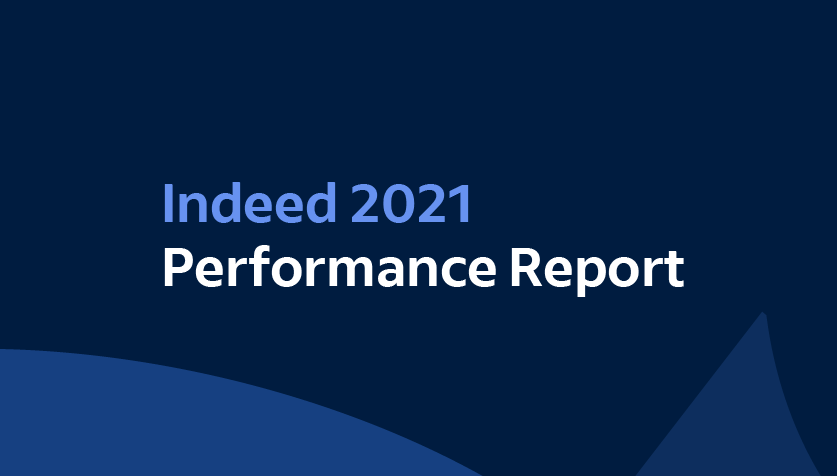 Indeed Performance Report 2021