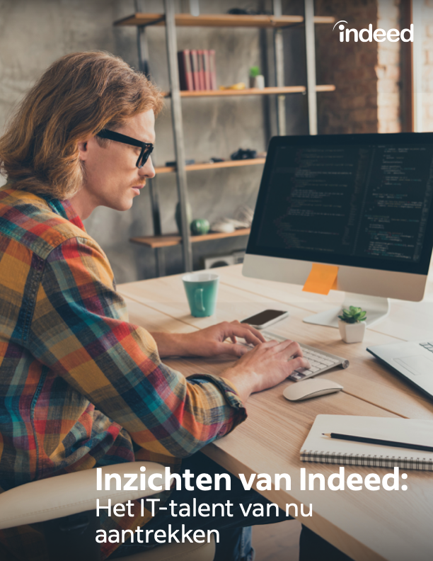 Inzichten van Indeed: inspelen op het IT-talent van nu